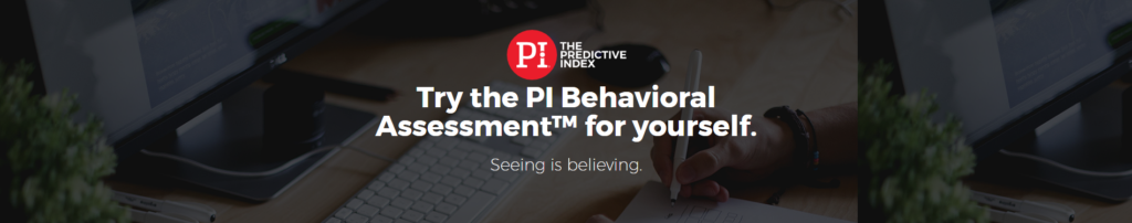 Try the PI Behavioral Assessment™ for yourself - GVS Engage